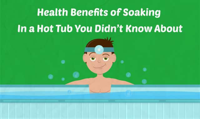 7 Health Benefits Of Soaking In A Hot Tub