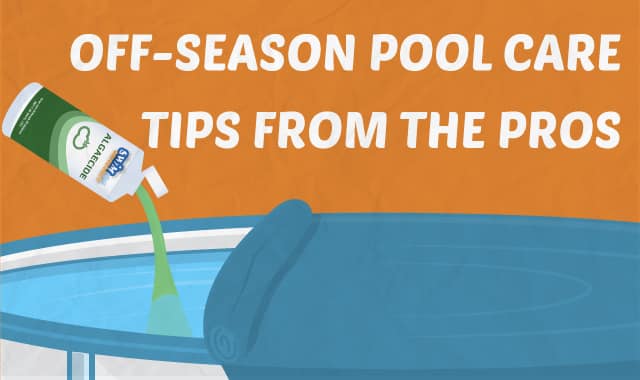 10 Off Season Pool Care Tips